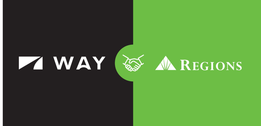 WAY Partners with Regions Bank - WAY Capital, Inc.